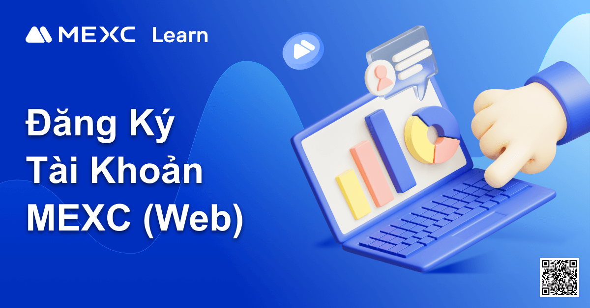 Đăng Ký Tài Khoản MEXC (Web)