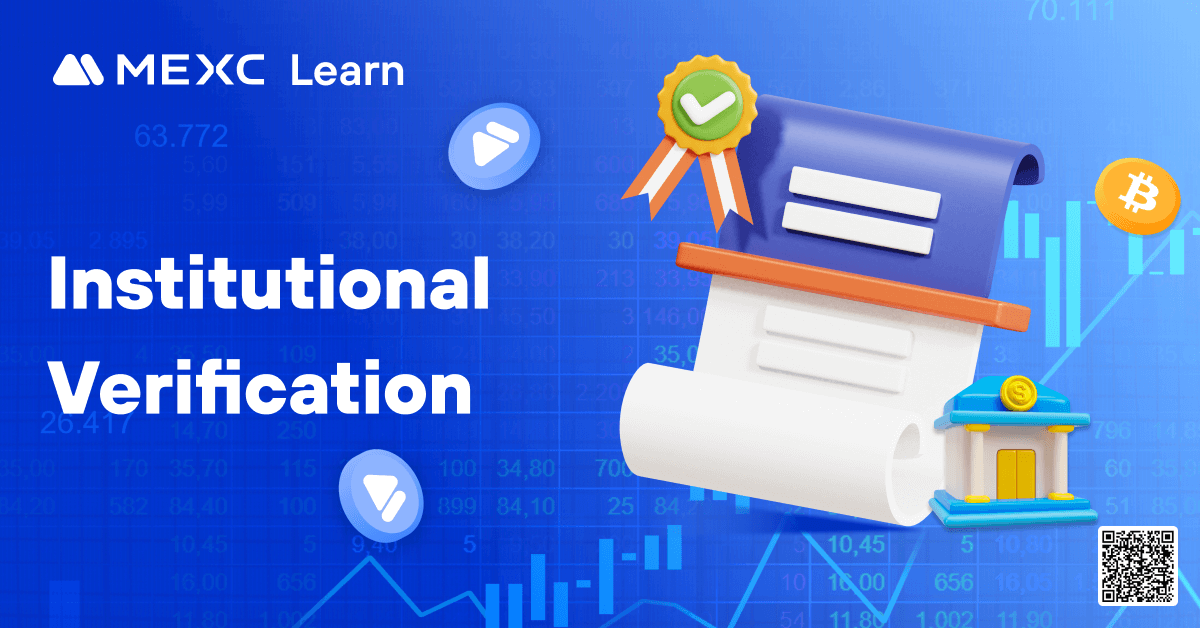 How to Perform Institutional Verification - MEXC Learn