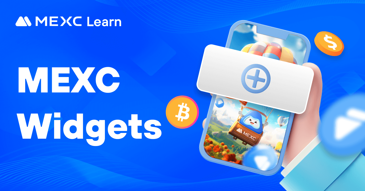 How to Add MEXC Widgets to Your Mobile Phone Screen