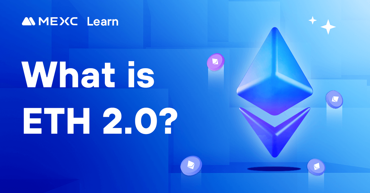 What is ETH 2.0?